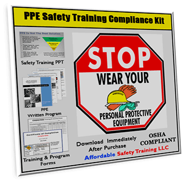 PPE Safety Training, PPE Program, and Forms